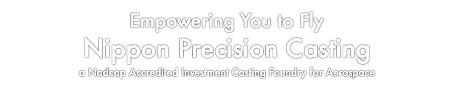 Nippon Precision Casting Corp.